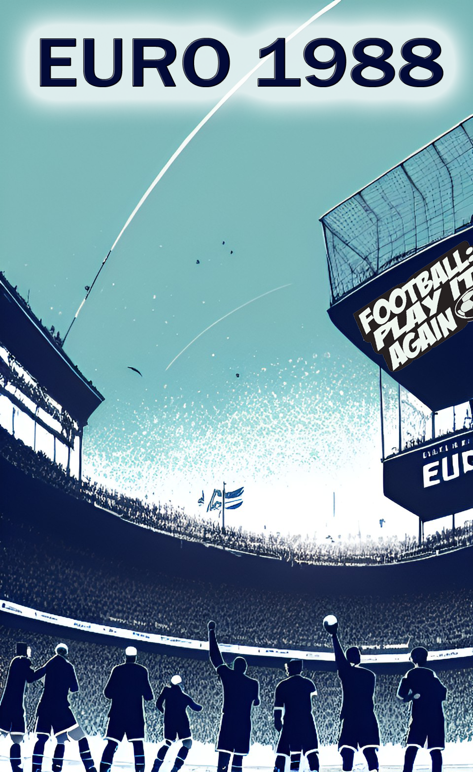 EURO 1988 for "Football: Play It Again" (pdf) - TimeToDice